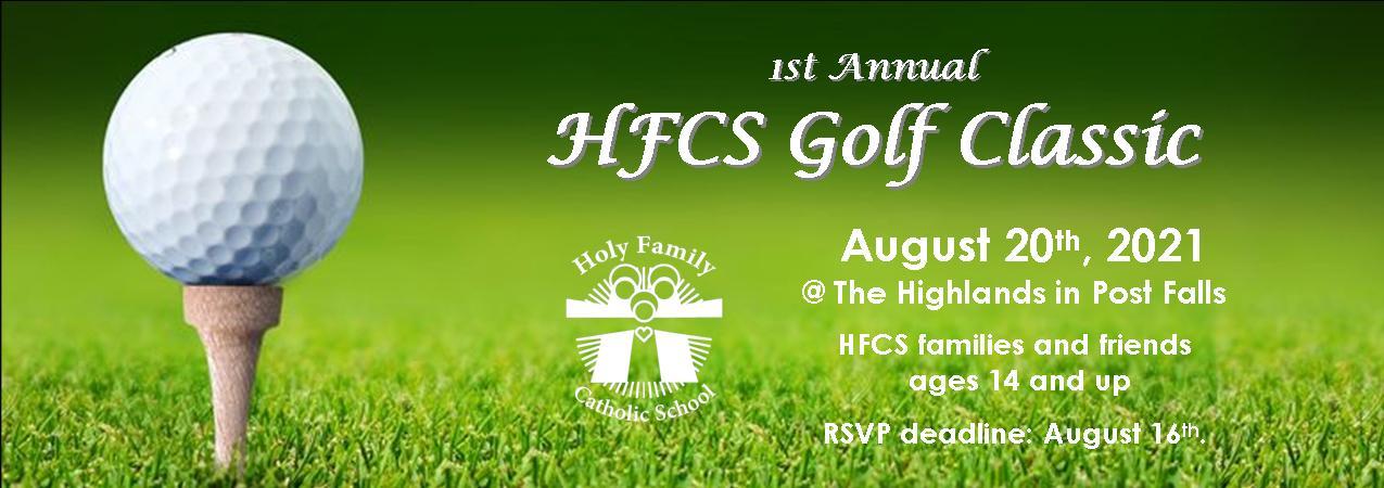 1st Annual HFCS Golf Classic